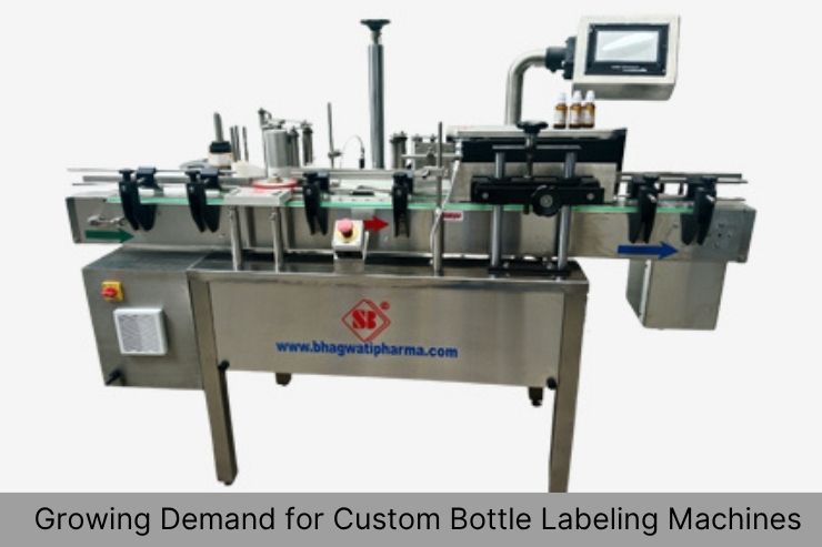 Custom Bottle Labeling Machines for Niche Industries | Pharma, Cosmetic & Beverage