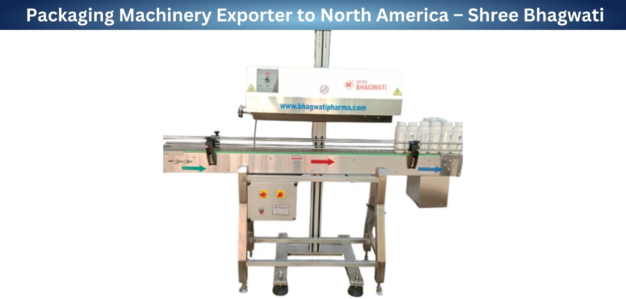 Packaging Machinery Exporter to North America